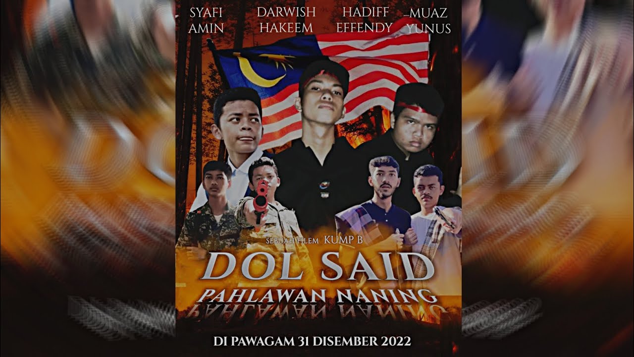 DOL SAID PAHLAWAN NANING | KUMP.B 3AA - YouTube