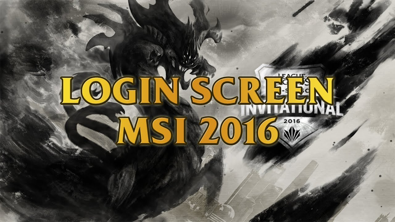 MSI 2016 Login Screen - YouTube