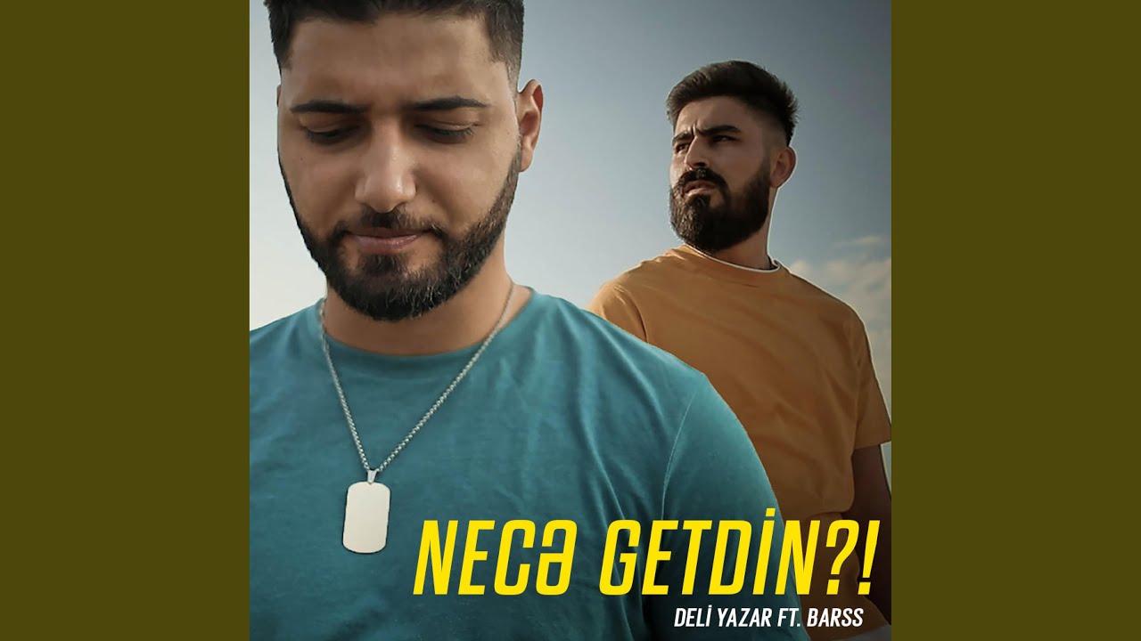 Nece Getdin ?! (feat. Barss) - YouTube Music