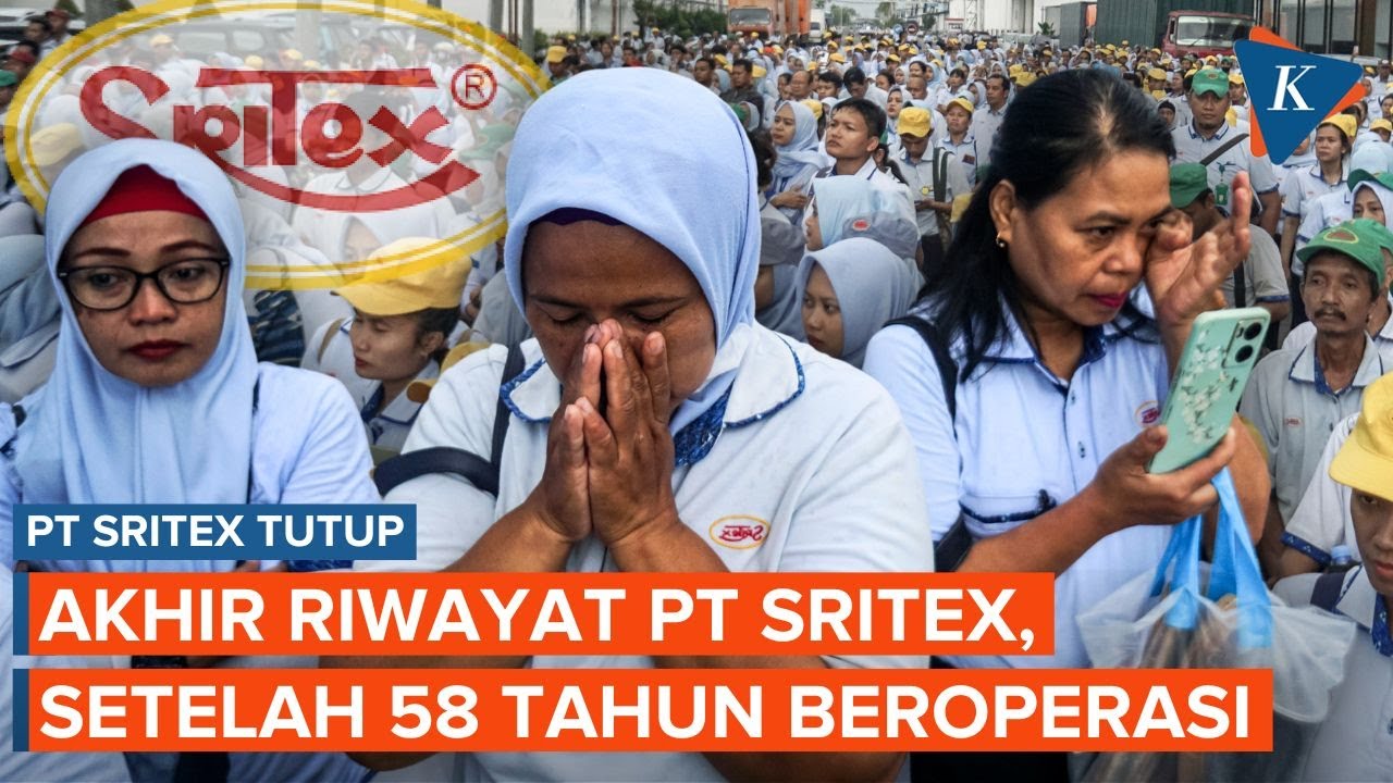 Akhir Riwayat PT Sritex, Resmi Tutup 1 Maret 2025 Setelah 58 Tahun ...