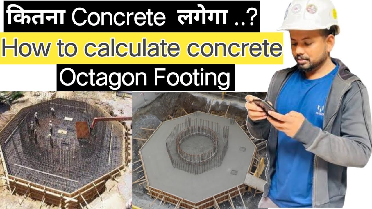 How to Calculate Concrete Of Octagon Footing | How to Calculate area Of ...