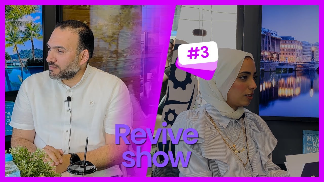 "Revive Show: Episode 3 with Eng. Mohammed Refaat" - YouTube