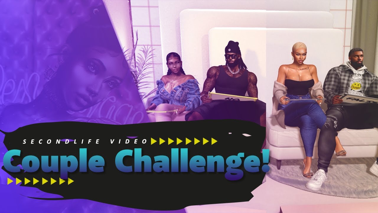 [Second Life] Couple Challenge ft My family - YouTube