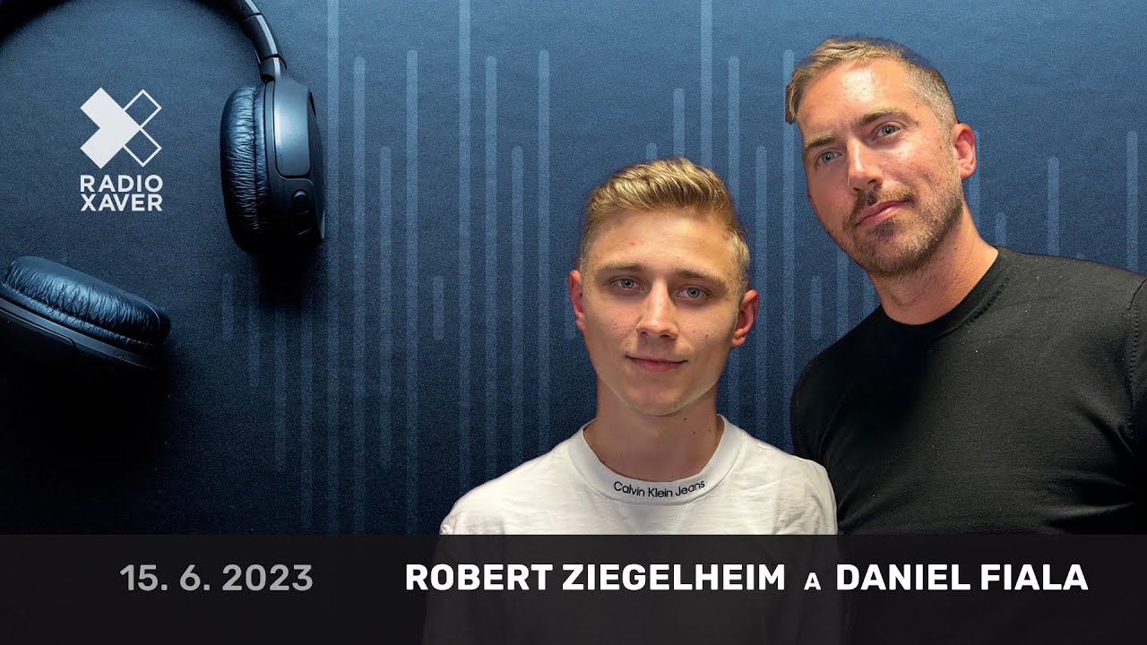Daniel Fiala a Robert Ziegelheim hosty Radia Xaver - YouTube