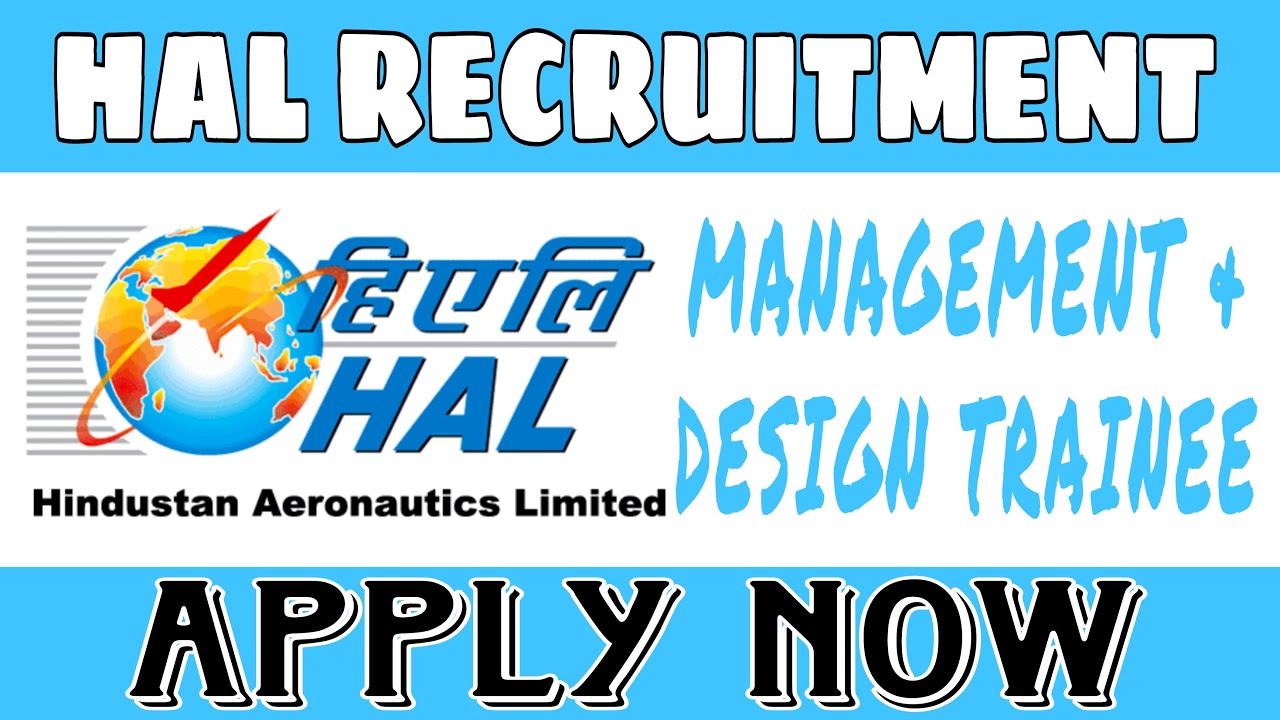 HAL RECRUITMENT 2023⚡DESIGN TRAINEE⚡MANAGEMENT TRAINEE⚡#kannadainfo ...