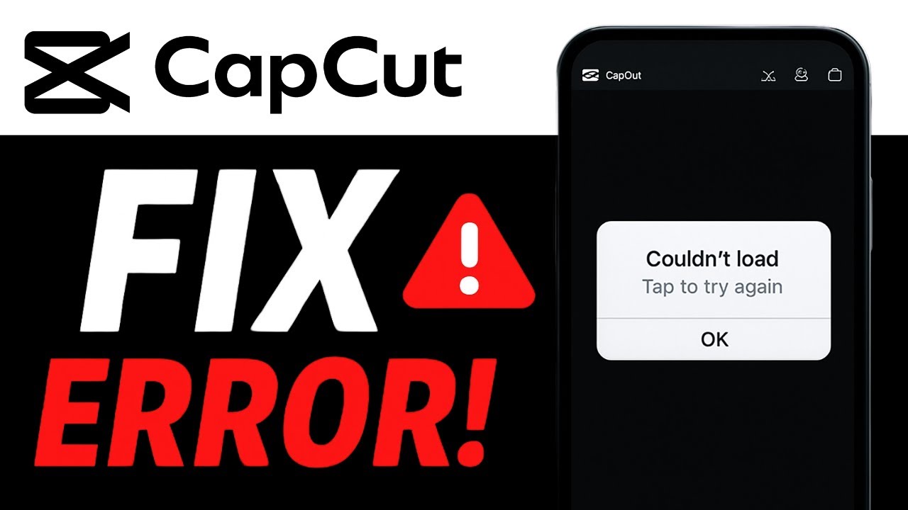 How To Fix Capcut Couldn't Load Tap To Try Again 2025 ! (QUICK GUIDE ...