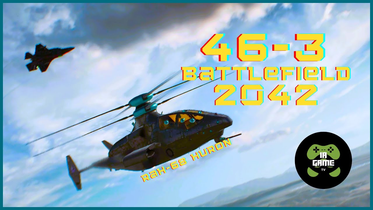 Battlefield 2042 - Air Support con RAH-68 HURON - 46 KILL - YouTube