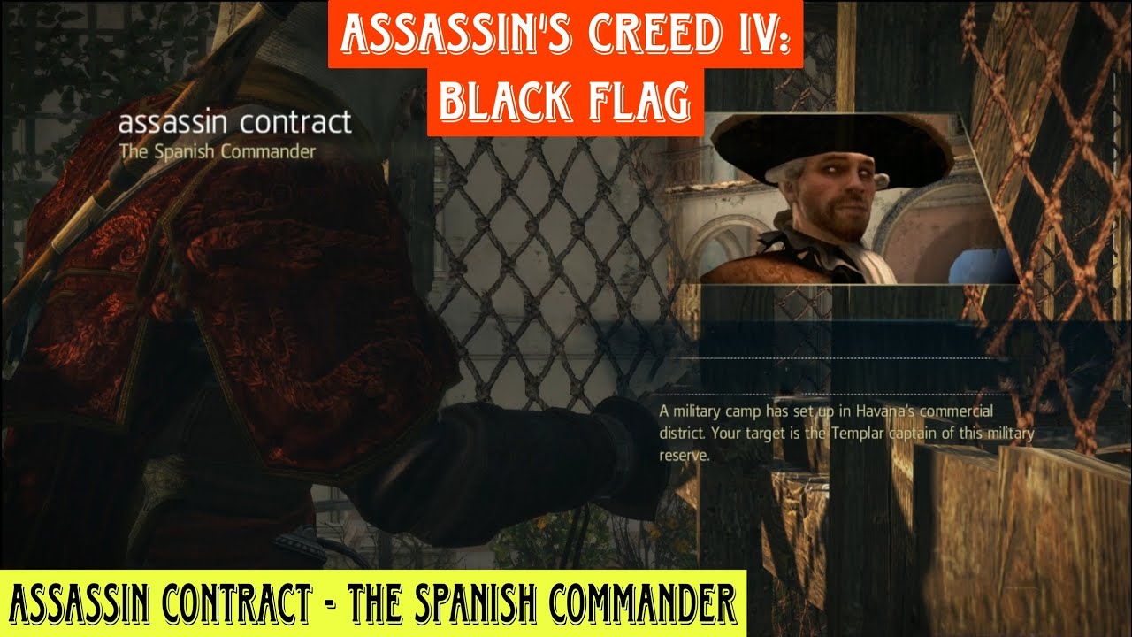 Assassin's Creed IV: Black Flag Assassin Contract - The Spanish ...