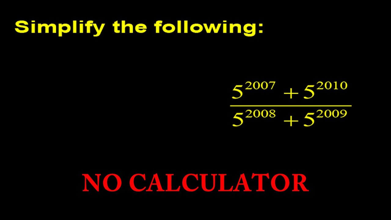 Exponents Strategy You Will Need-You need to see this simplification ...