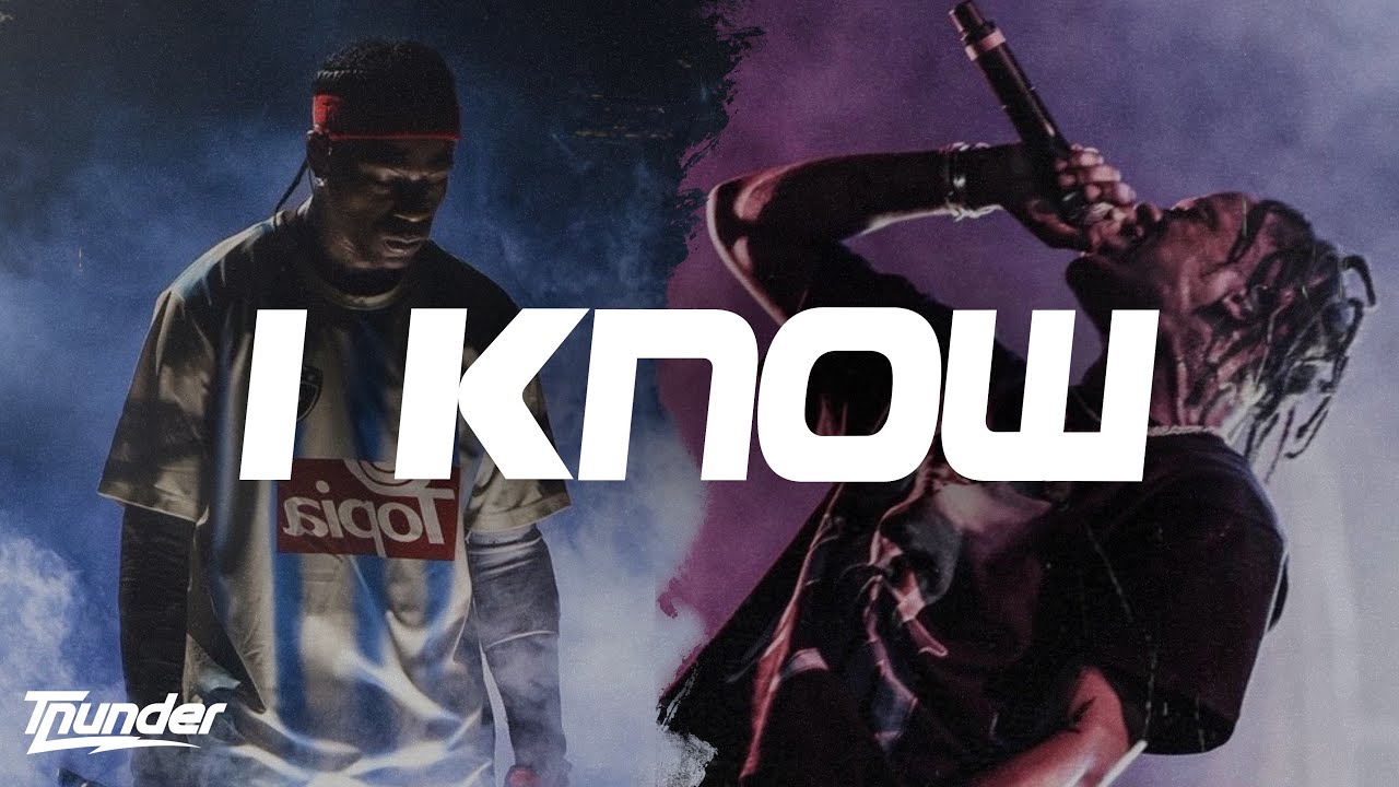 Travis Scott - I KNOW? - YouTube