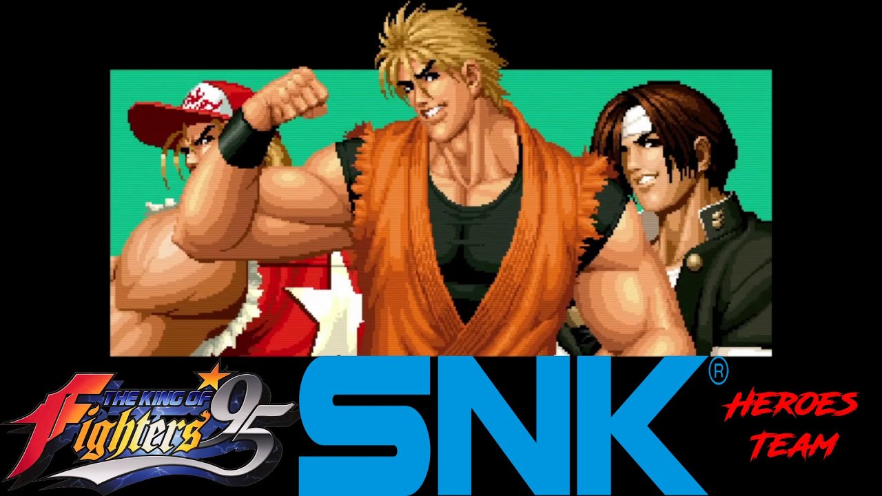 The King Of Fighters 95(SNK Heroes Team) - YouTube