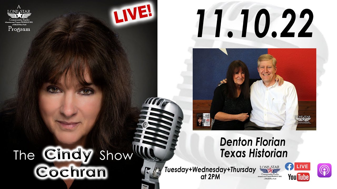 11.10.22 - Denton Florian Pt.2 -The Cindy Cochran Show - YouTube