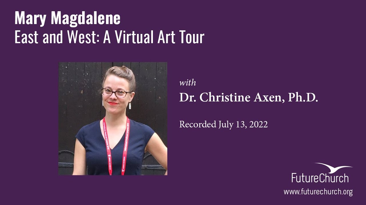East and West Mary Magdalene Art Tour with Dr. Christine Axen - YouTube