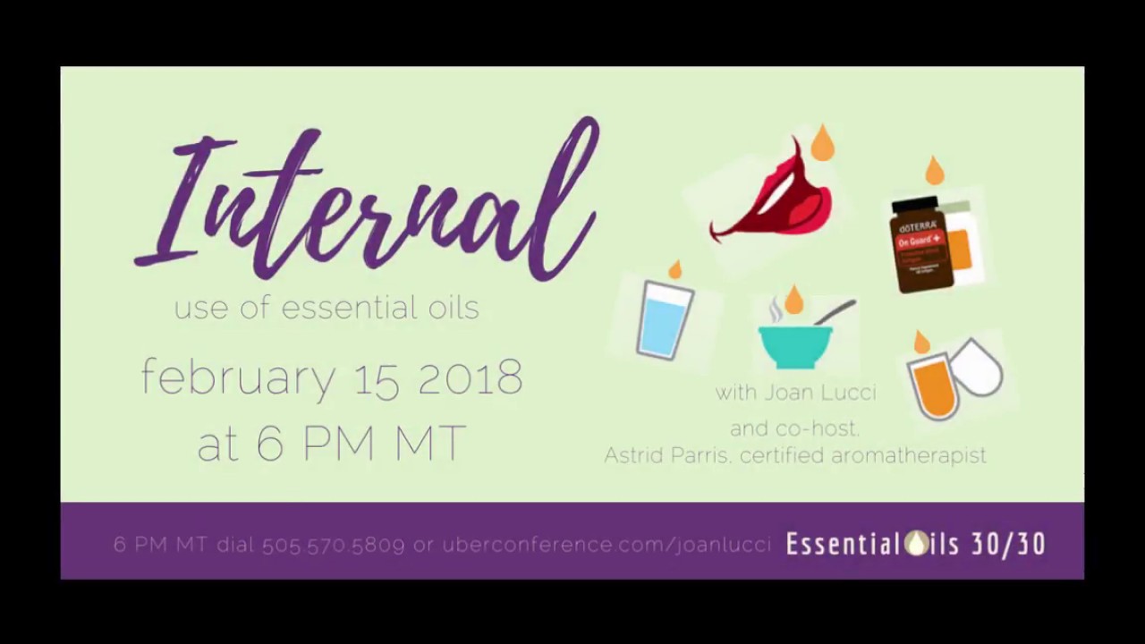 Internal Use of Essential Oils - YouTube