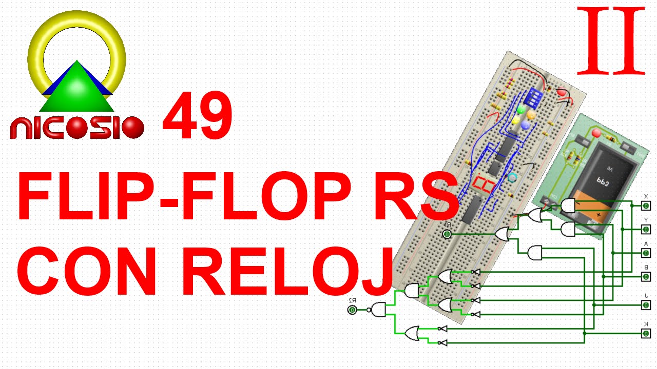 Circuitos digitales 49 --- Flip-Flop RS con pulso de reloj - YouTube