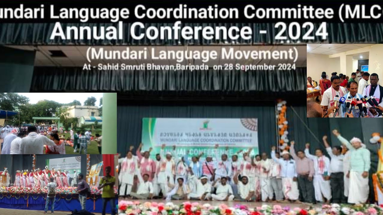 MUNDARI LANGUAGE MLCC ANUAL CONFERENCE 2024/SHAHID SMRUTI BHAVAN ...
