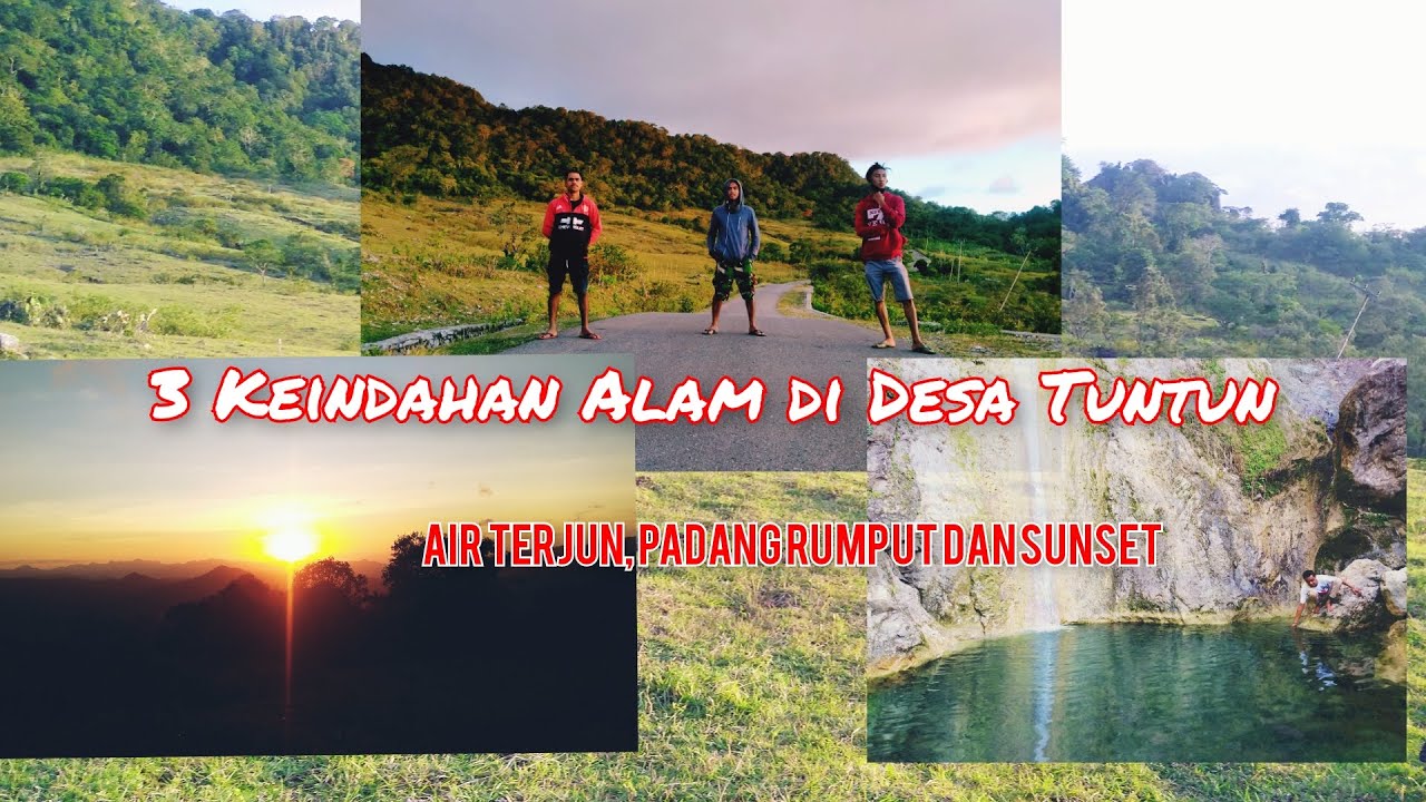 NTT//Wisata air terjun dan keindahan sunset di padang rumput Desa ...
