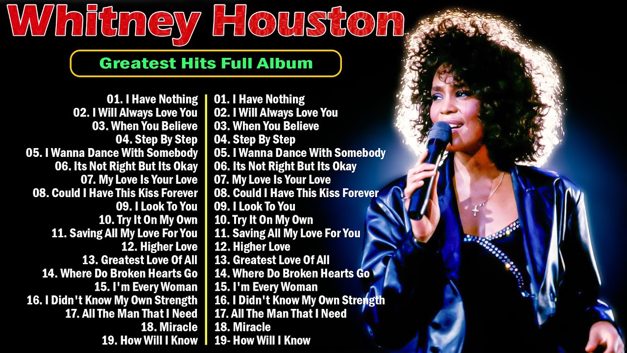 Whitney Houston Greatest Hits Full Album - Whitney Houston Best Song ...