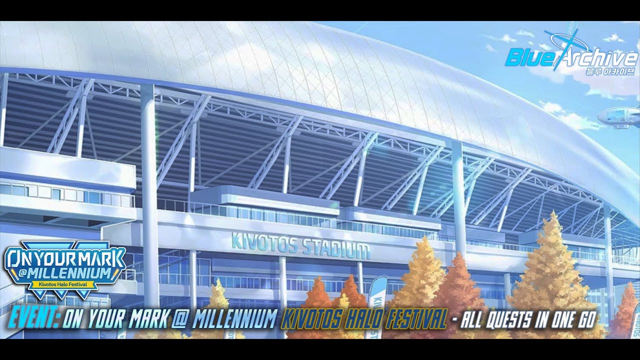 Blue Archive - On Your Mark @ Millennium (Event) - All Quests in One Go ...