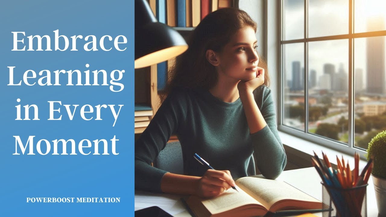 EMBRACE LEARNING IN EVERY MOMENT with Judi: Powerboost Meditation - YouTube