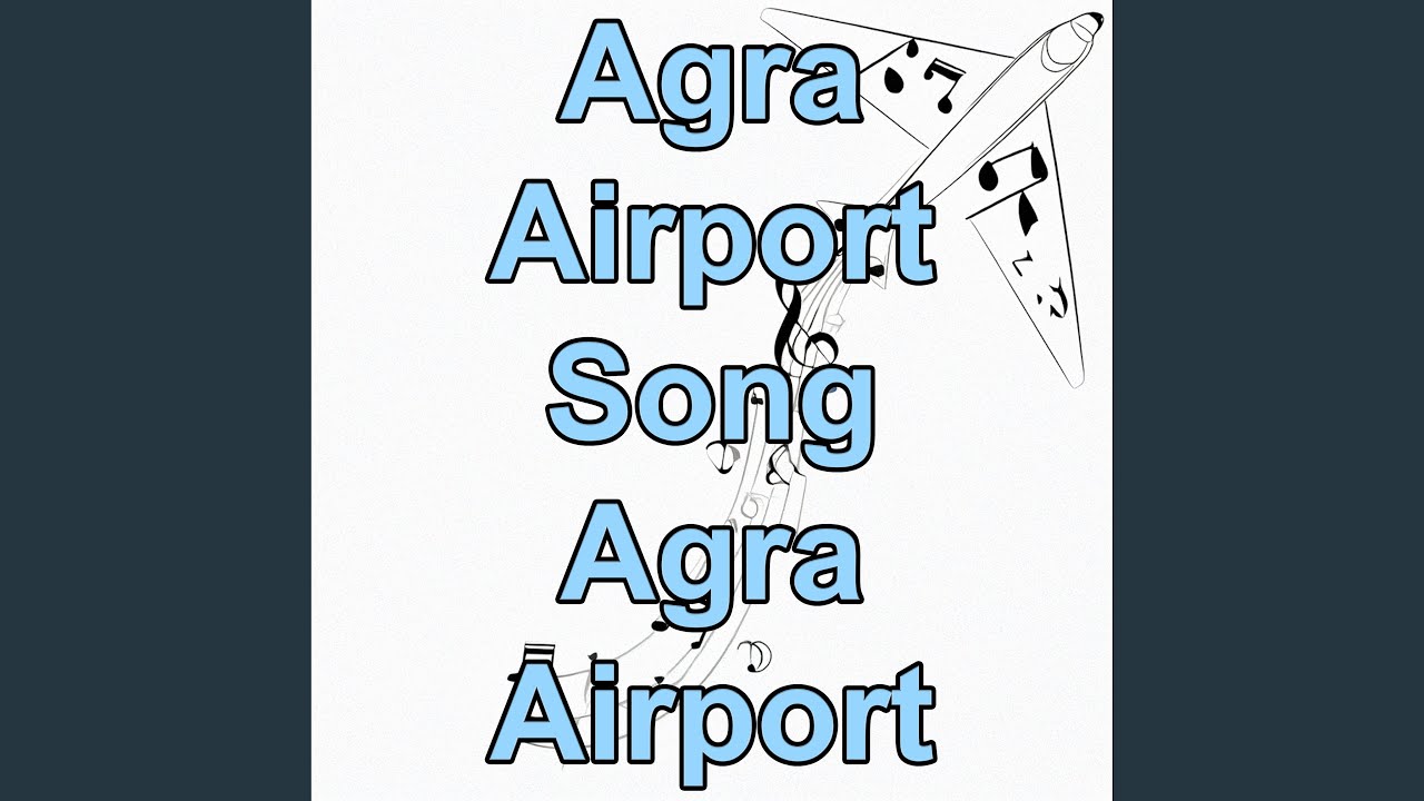 Agra Airport Song, Agra Airport, Agra, Uttar Pradesh, India, I Love ...