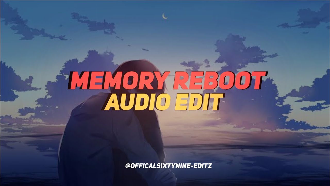 memory reboot - uøj, naruent [edit audio] - YouTube