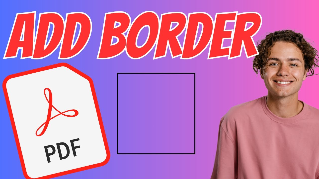 How to Add border in PDF File - YouTube