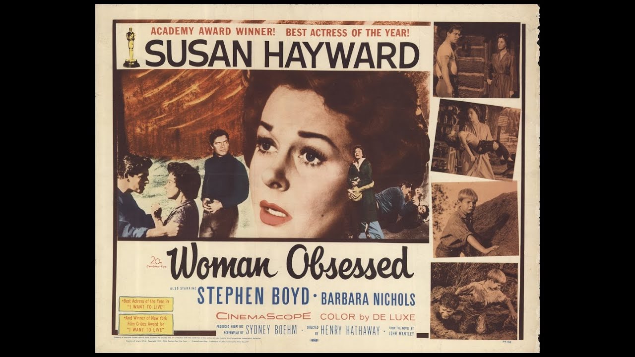 Woman Obsessed (1959) Susan Hayward directed by Henry Hathaway - YouTube