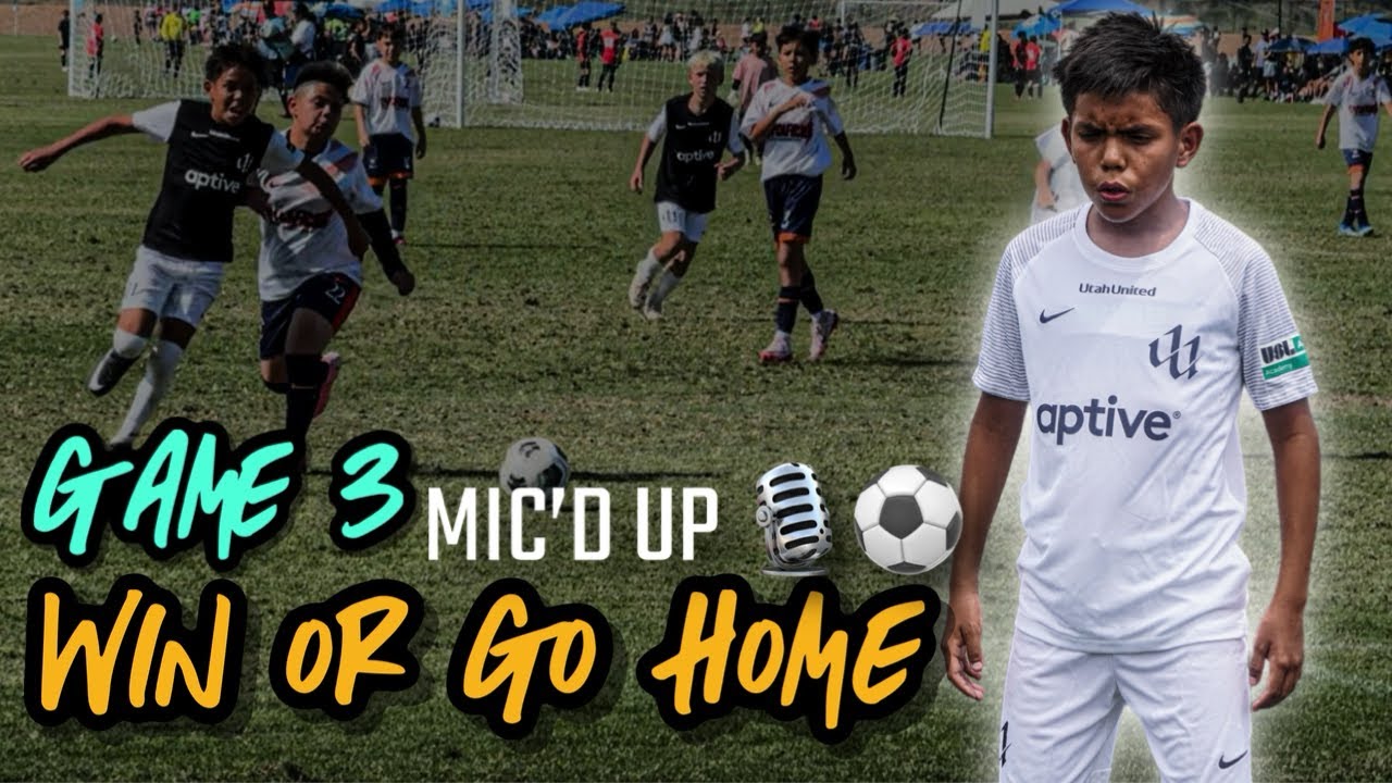 WE HAD TO WIN TO SURVIVE 😤 *MIC’D UP* COPA DEL MAR | U13 UTAH UNITED vs ...