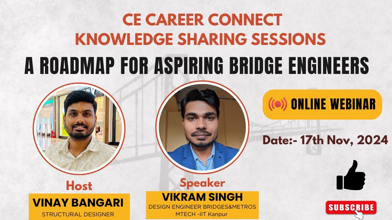 LIVE WEBINAR ON A ROAD MAP FOR ASPIRING BRIDGE ENGINEERS WITH INDUSTRY ...
