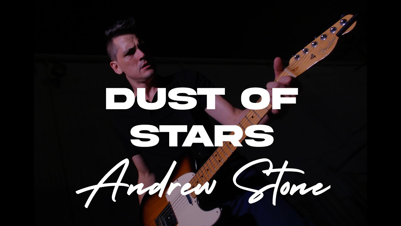 Dust of Stars - Live - Andrew Stone original song - YouTube