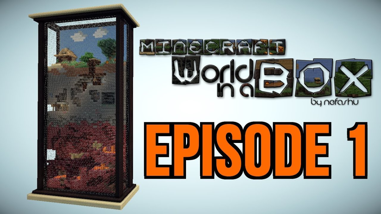 Minecraft: "World In A Box" - Episode 1 - YouTube