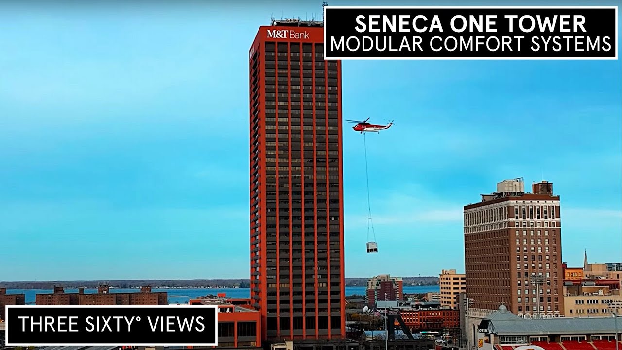 Seneca One Tower | Modular Comfort Systems - YouTube