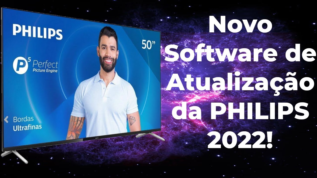 Novo Software de Atualização da PHILIPS PUG6654 & PUG7625 - YouTube