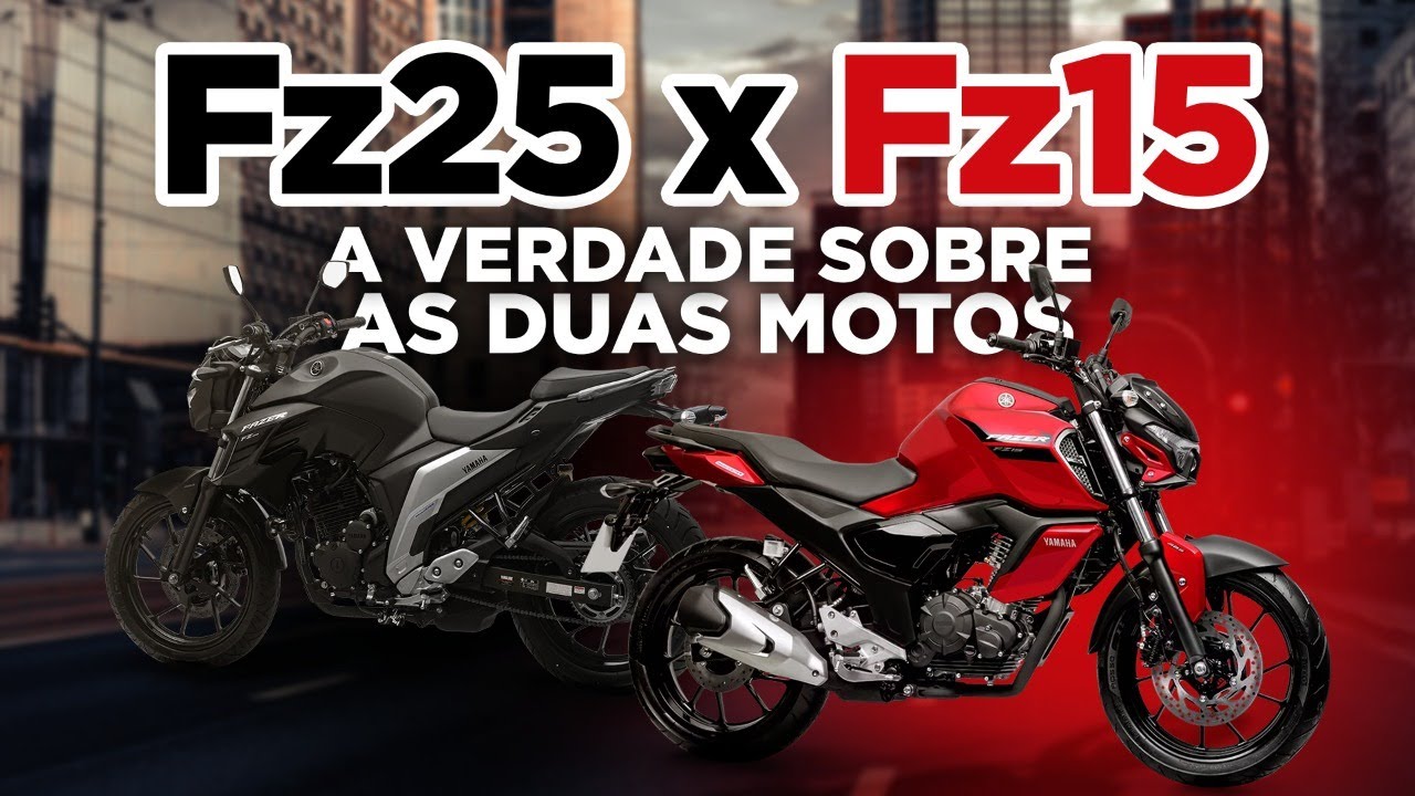 NOVA FZ15 X FZ25 ZERO KM, QUAL A MELHOR ESCOLHA ? - YouTube