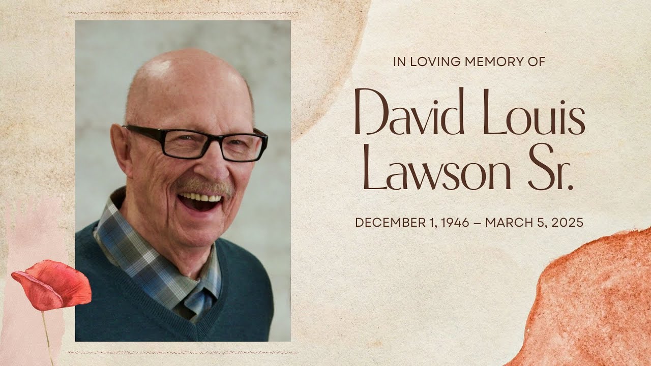 Celebrating the Life of David Lawson 3/10/2025 - YouTube