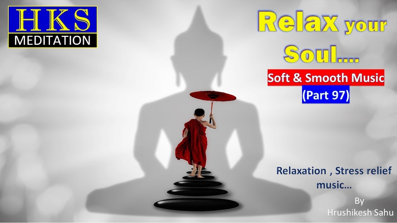 relaxing music for stress relief, smooth Music, calmness Sleep Music ...