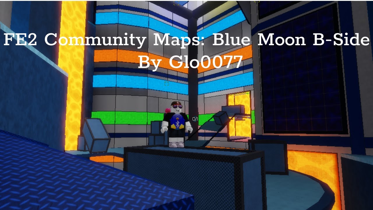 FE2 Community Maps: Blue Moon B - Side (Path1) - YouTube