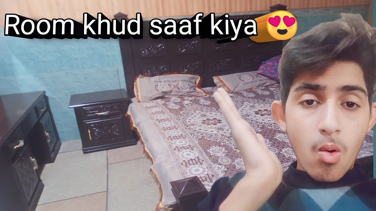 Mein Ny Apna Room Khud Saaf Kiya 😍|| Haseeb Vlogs || - YouTube
