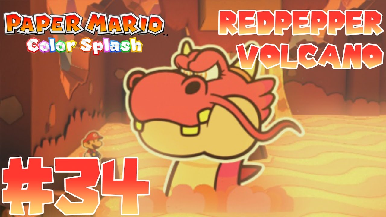 Paper Mario: Color Splash [Blind] - Episode 34: Redpepper Volcano - YouTube