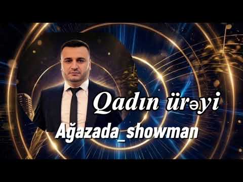 Agazada Showman — Qadın ürəyi (Official Audio)