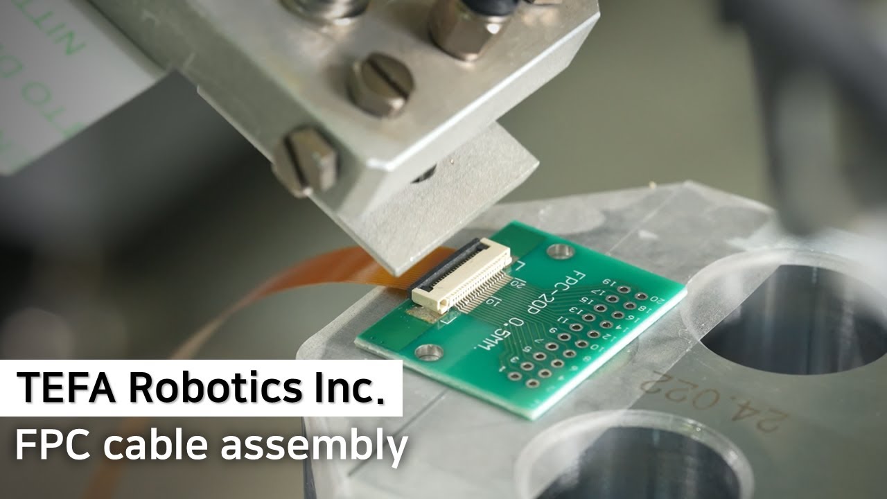 [테파로보틱스 TLS] FPC cable assembly - YouTube
