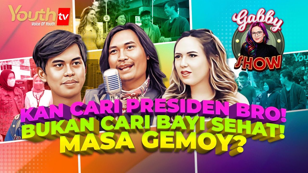 KAN CARI PRESIDEN BRO! BUKAN CARI BAYI SEHAT! MASA GEMOY? | Gabby, OT ...