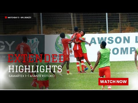 Match Highlights | FC Samartex 1-1 Asante Kotoko | Ghana Premier League