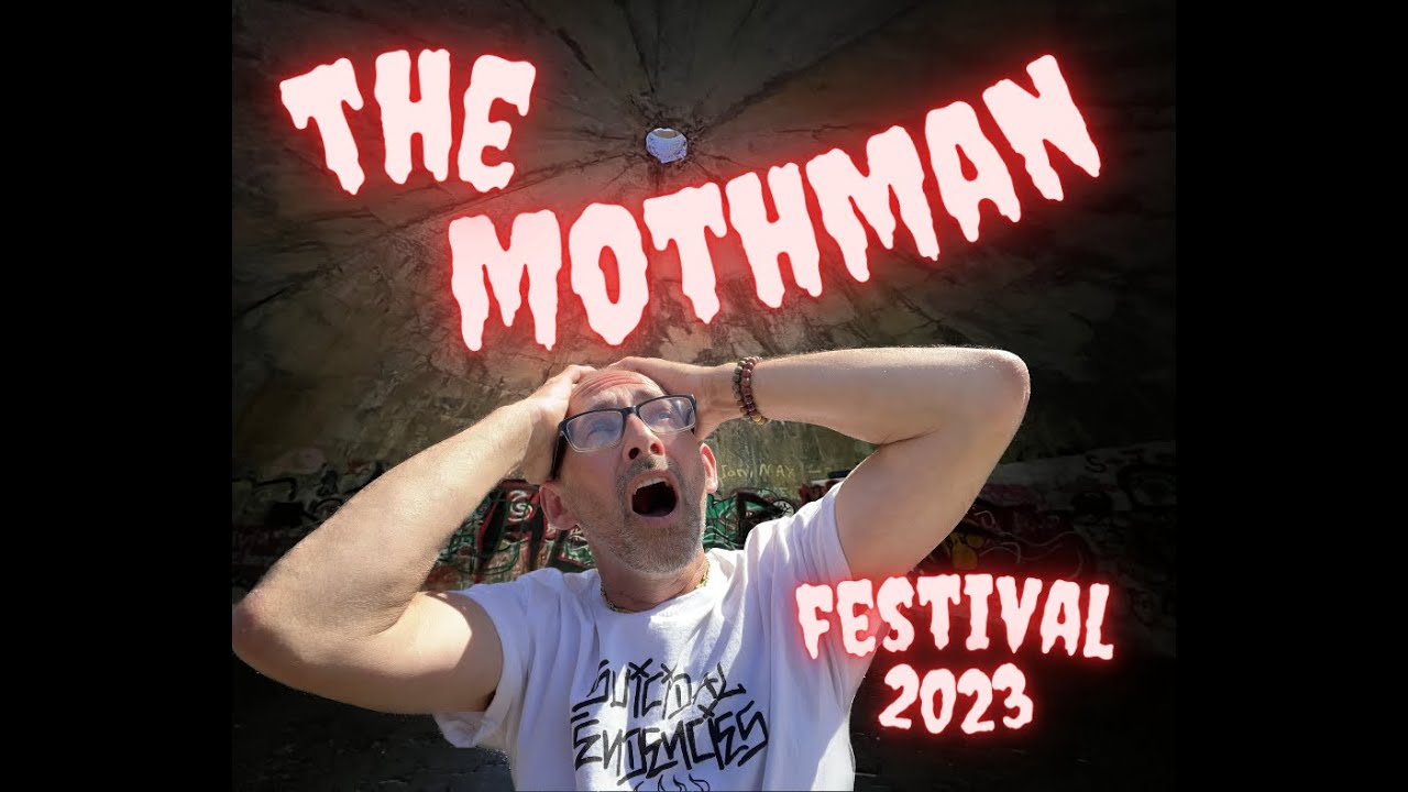 "The Mothman Festival 2023" ~the shiney hiney plus a trip to the TNT ...