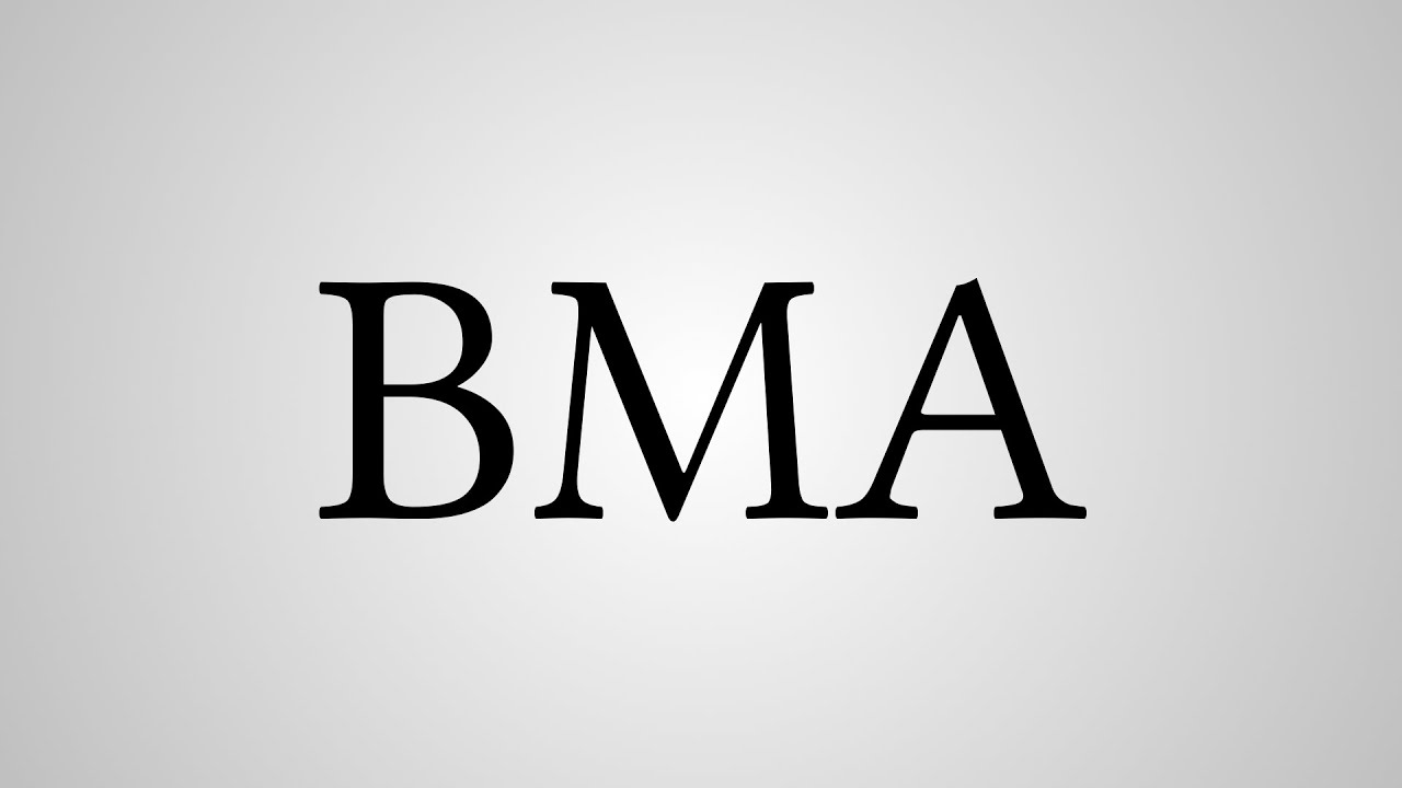 What Does "BMA" Stand For? - YouTube