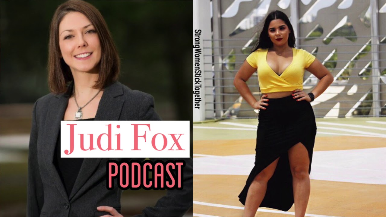 Judi Fox Strong Women Stick Together Episode 41 - YouTube