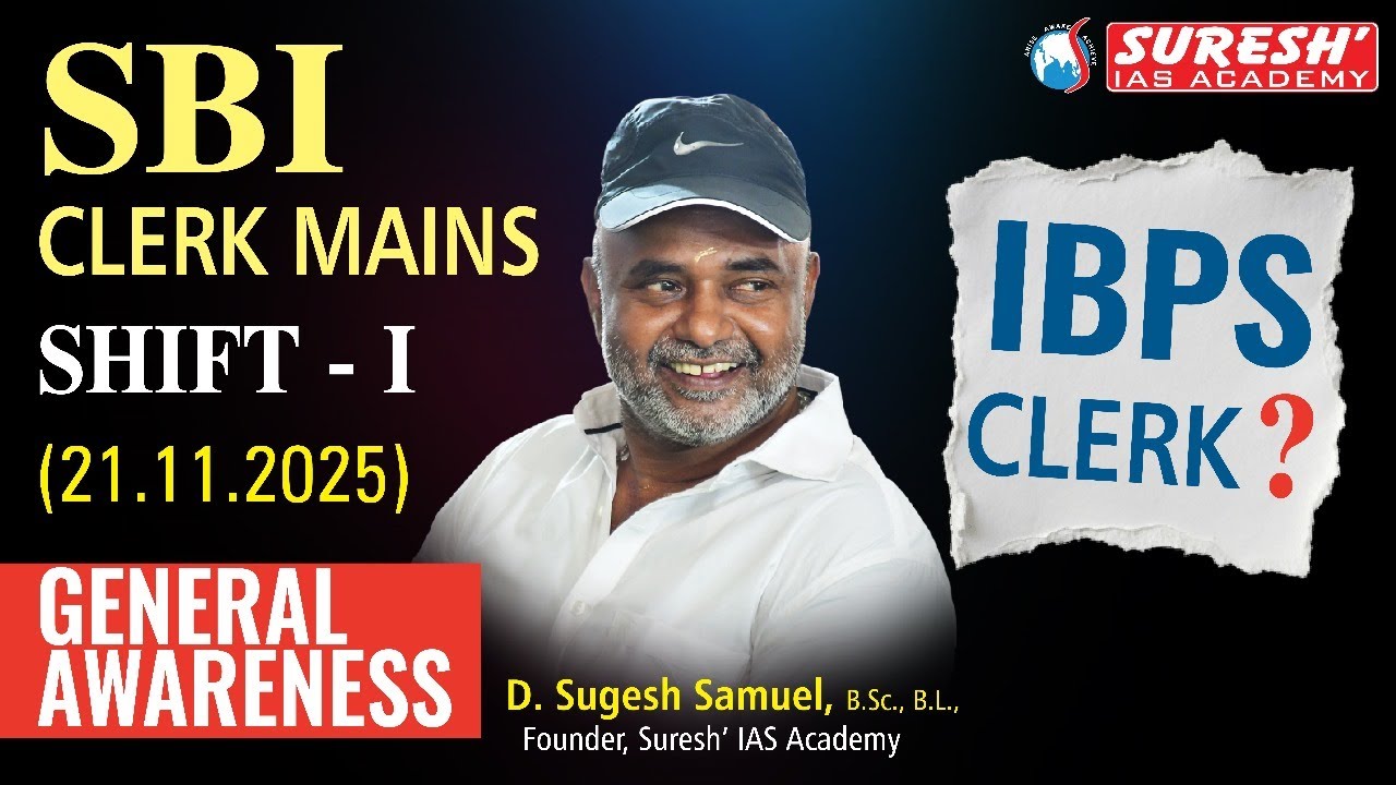 SBI CLERK MAINS 2025 | SHIFT-I | GENERAL AWARENESS | Mr. D. Sugesh ...