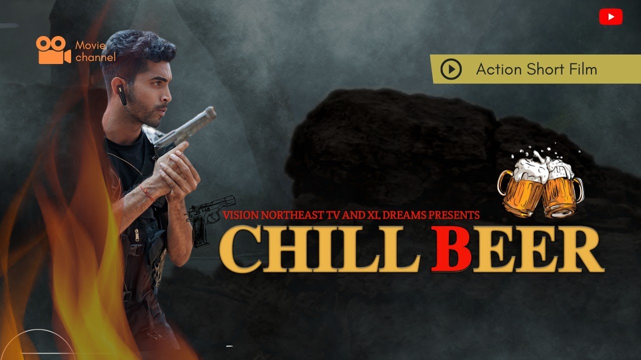 Short Film || CHILL BEER || Action Movie - YouTube