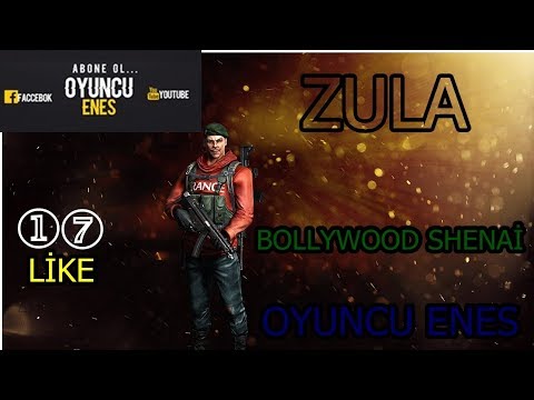 ZULA(BOLLYWOOD SHENAİ)